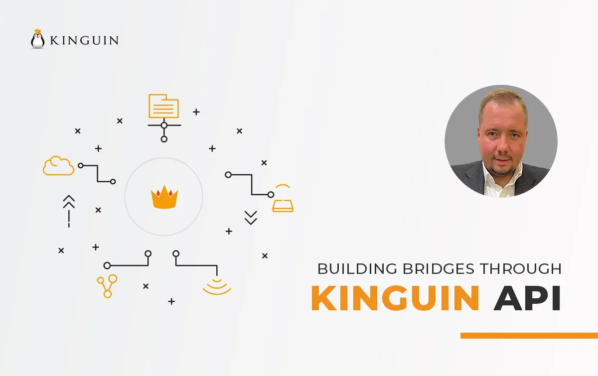 Building Bridges - How Kinguin are forging long-term client relationships through the use of API